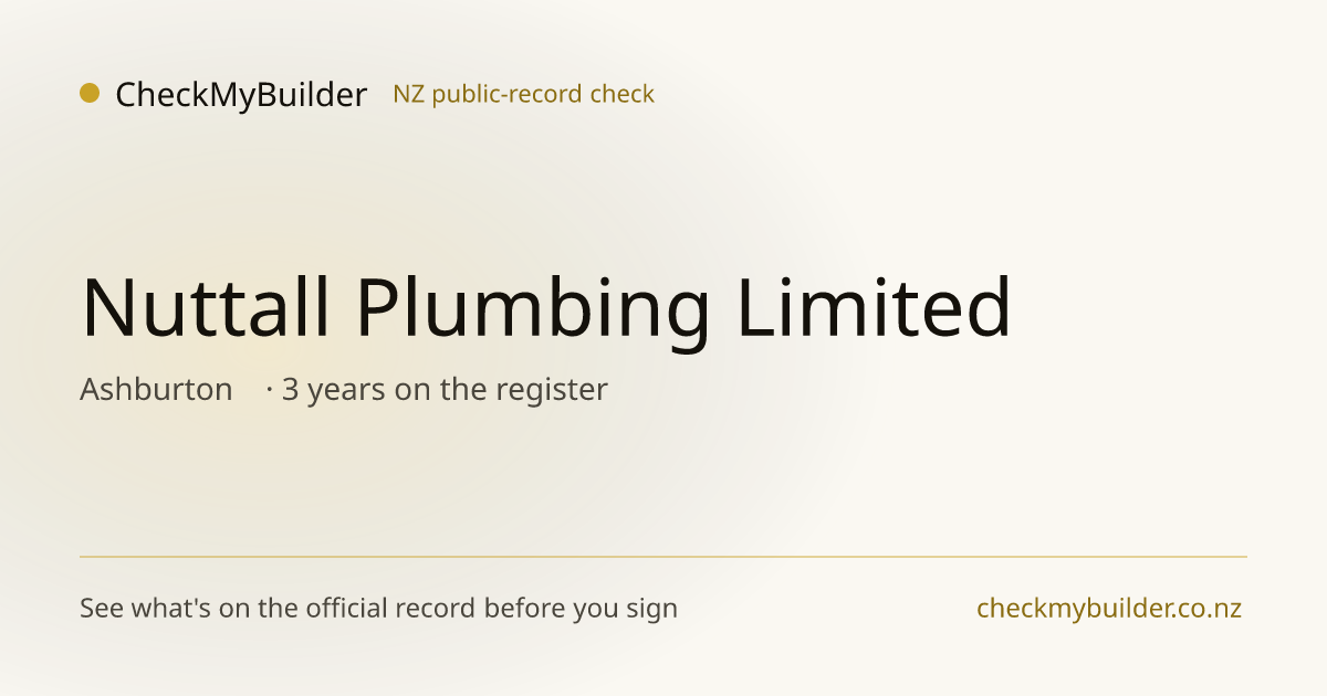 Nuttall Plumbing Limited: Ashburton Company Profile | CheckMyBuilder